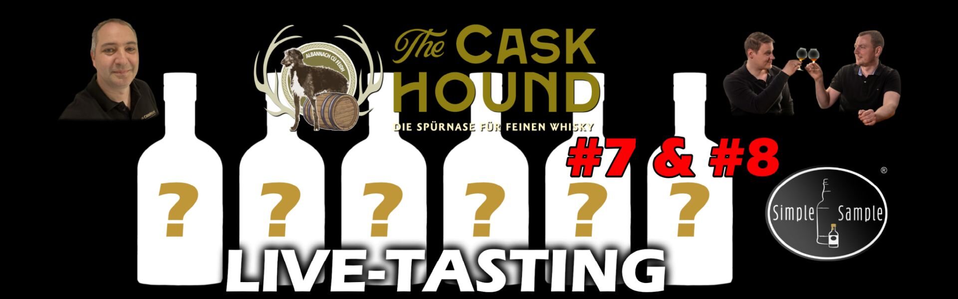 The Caskhound – Live Tasting #7 & #8 am 03.09.2025 & 10.12.2025 von und ...
